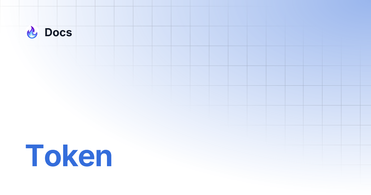 Token | Docs